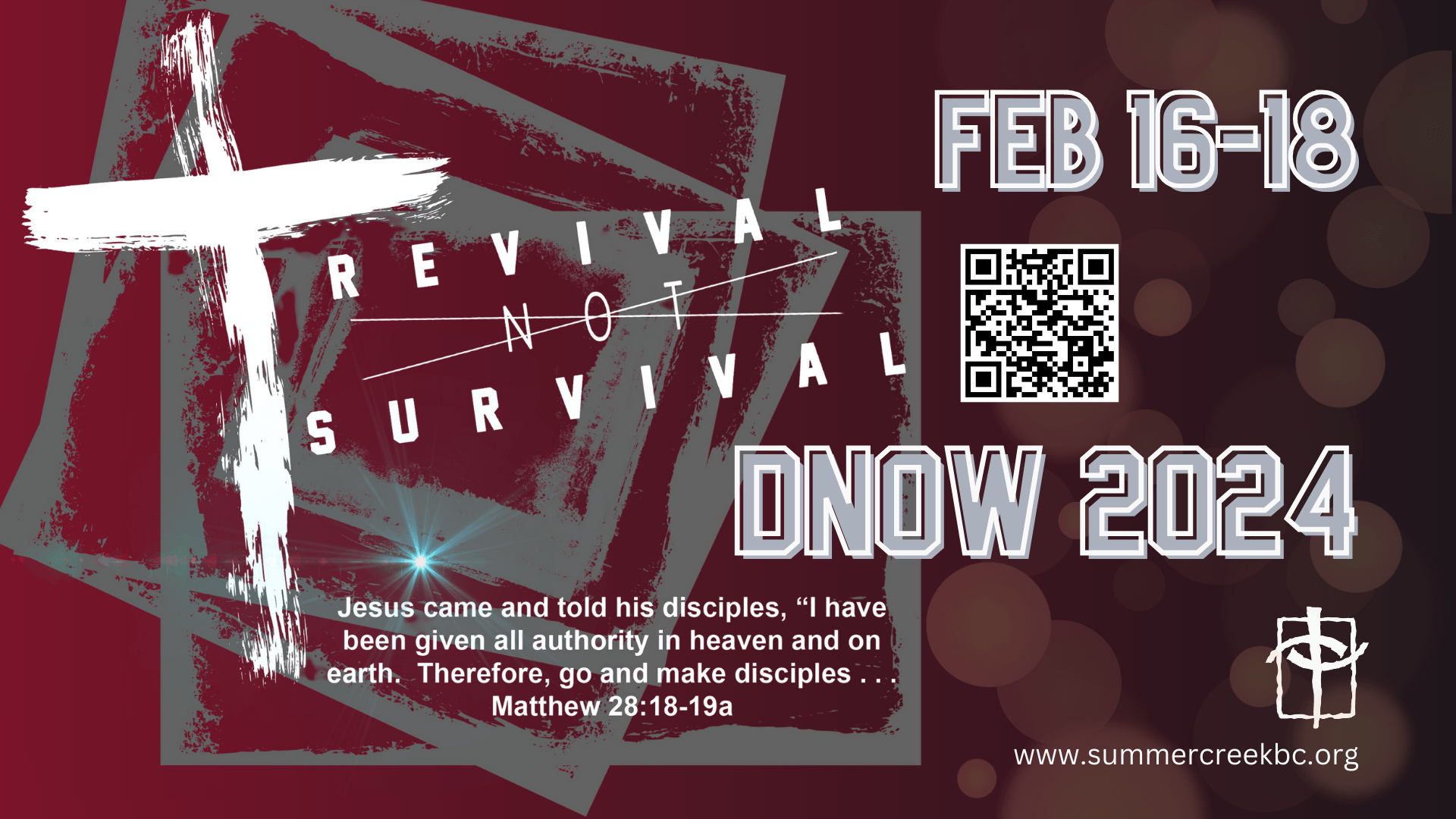 DNOW 2024 - Summer Creek Baptist Church