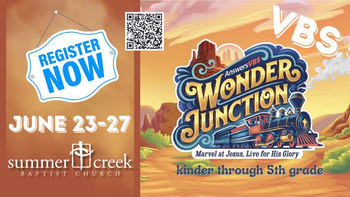 Vacation Bible School 2025 - Summer Creek Baptist Church